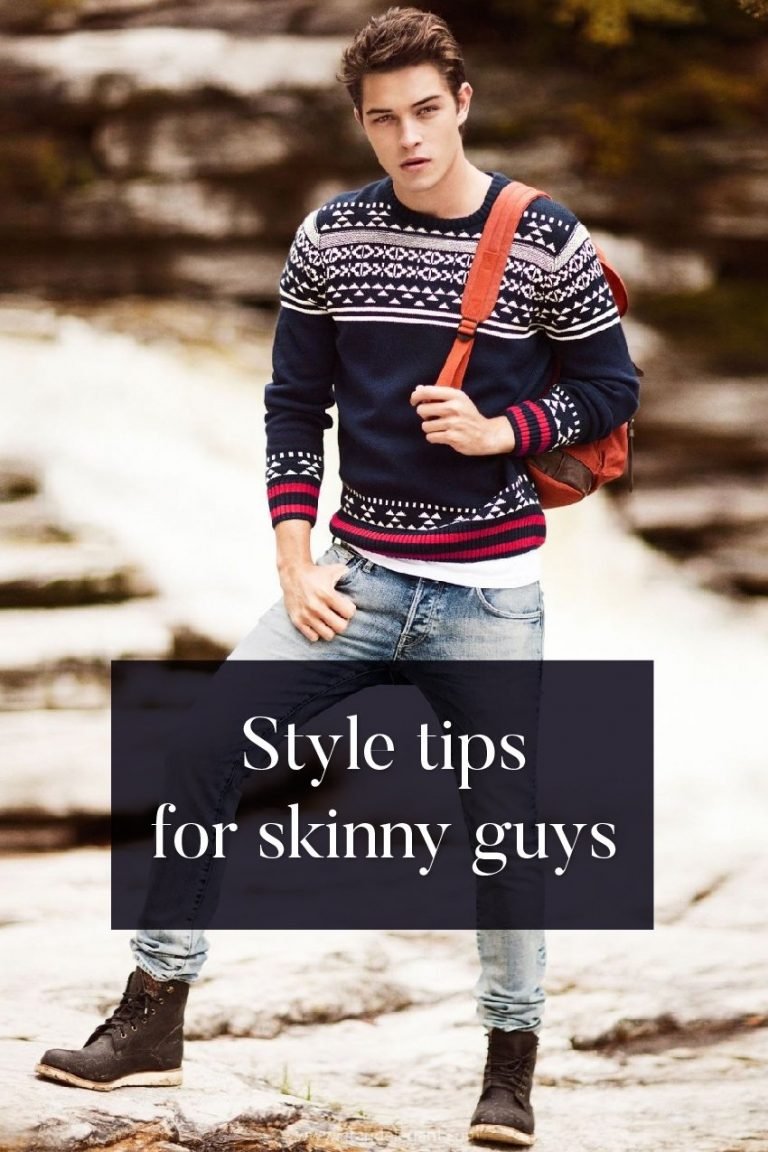 Style Tips for Skinny Guys to have Instant Muscles Built